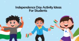 25 Independence Day Activity Ideas For Students at School | JBM Smart Start